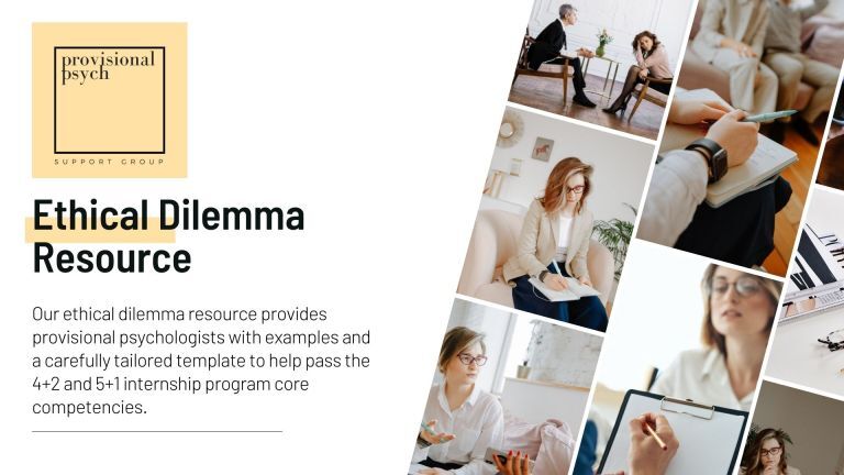Ethical Dilemma Core Competency | Provisional Psychologist